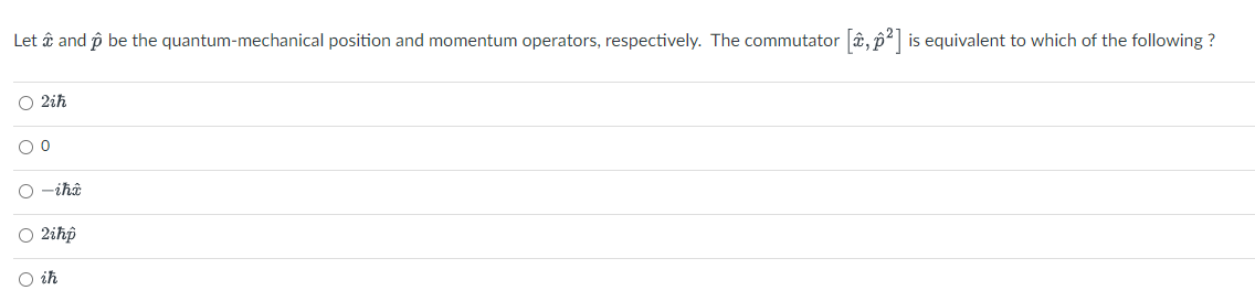 Solved Let hat(x) ﻿and hat(p) ﻿be the quantum-mechanical | Chegg.com