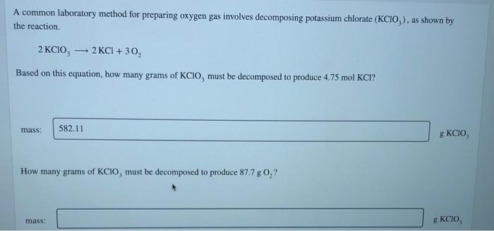 Solved A common laboratory method for preparing oxygen gas | Chegg.com