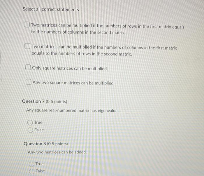 Solved Select all correct statements Two matrices can be | Chegg.com