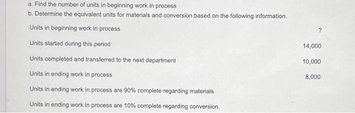 Solved a. Find the number of units in beginning work in | Chegg.com