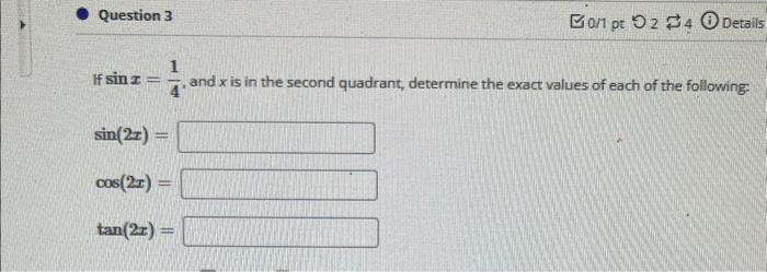 Solved If sinx=41, and x is in the second quadrant, | Chegg.com
