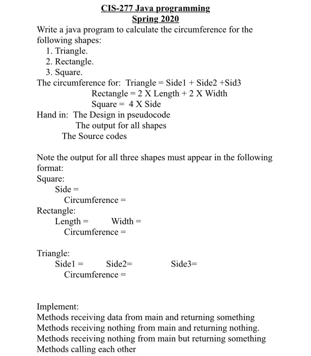 Solved CIS-277 Java programming Spring 2020 Write a java | Chegg.com Solved CIS-277 Java programming Spring 2020 Write a java | Chegg.com