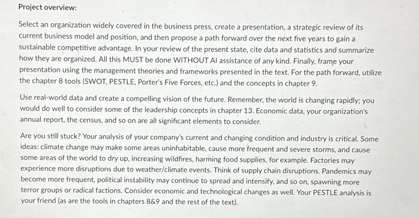 Solved Project overview:Select an organization widely | Chegg.com