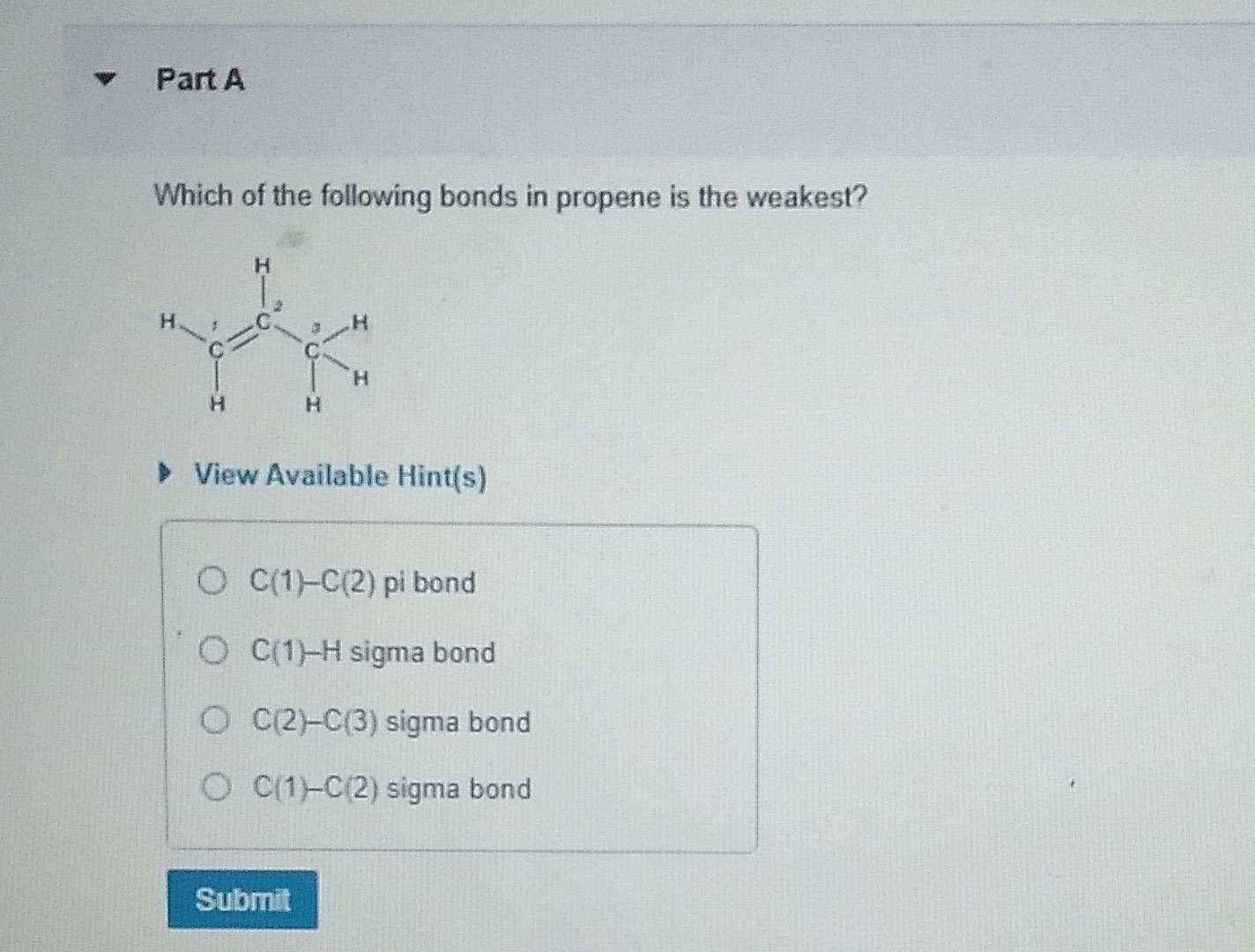Solved Which of the following bonds in propene is the | Chegg.com