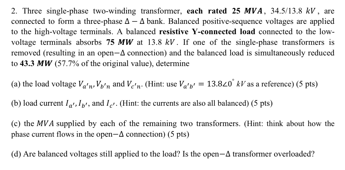 Three single-phase two-winding transformer, each | Chegg.com