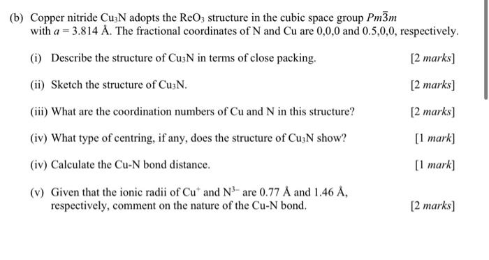 Solved (b) Copper nitride Cu3 N adopts the ReO3 structure in | Chegg.com