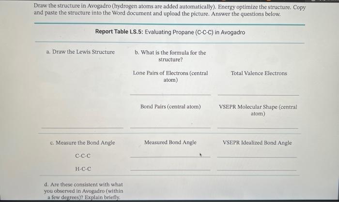 [Solved]: Draw the structure in Avogadro (hydrogen atoms ar