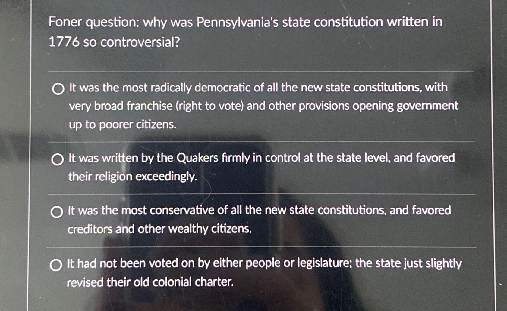 Solved Foner question: why was Pennsylvania's state | Chegg.com