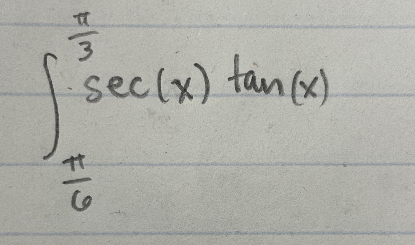 Solved ∫π6π3sec(x)tan(x) | Chegg.com
