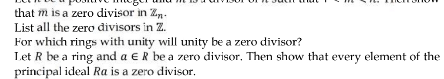 Solved Let R ﻿be a ring and ainR be a zero divisor. Then | Chegg.com