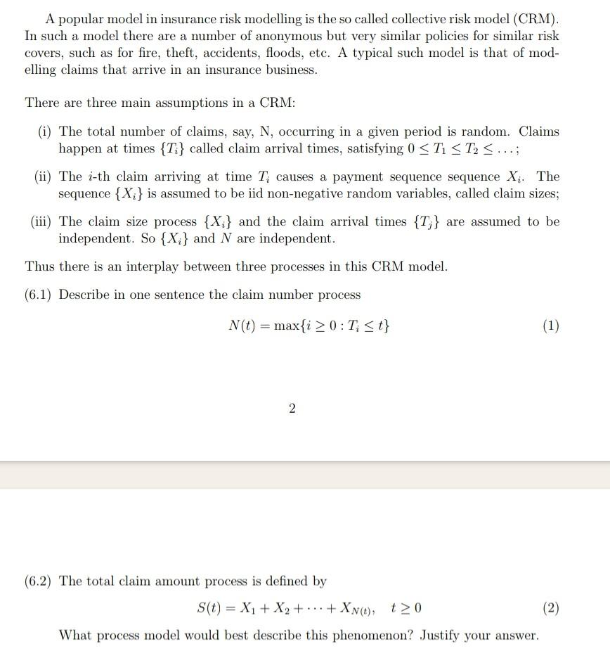 Solved (6.2) The total claim amount process is defined by | Chegg.com