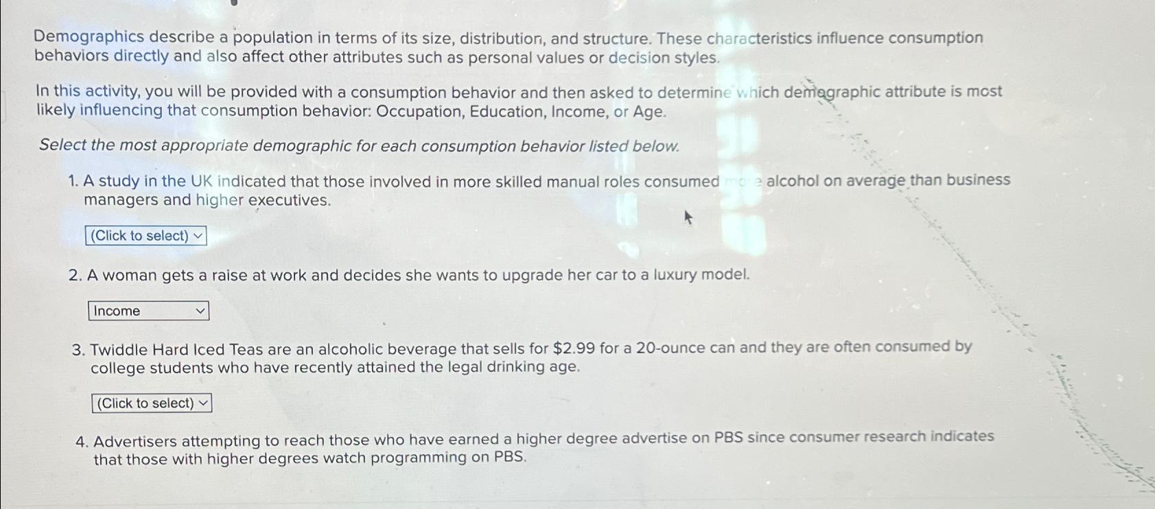 Solved Demographics describe a population in terms of its | Chegg.com