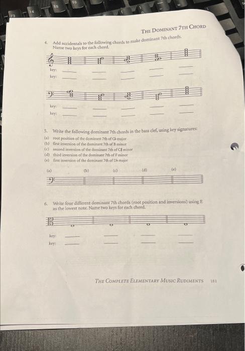 THE DOMINANT 7 TH CHORD 4. Add accidentals to the | Chegg.com