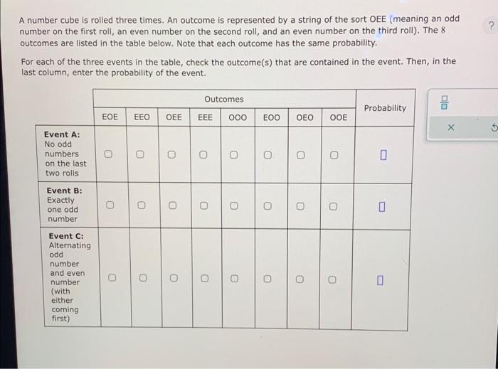 Solved A number cube is rolled three times. An outcome is | Chegg.com