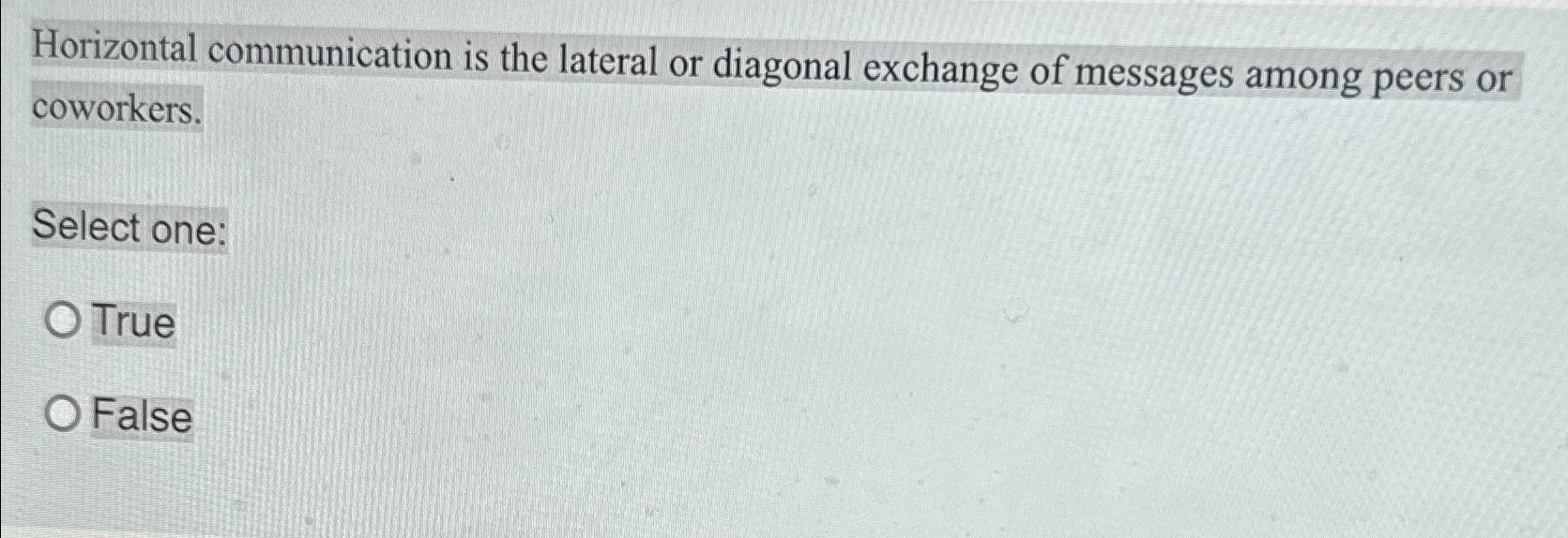 Solved Horizontal communication is the lateral or diagonal | Chegg.com