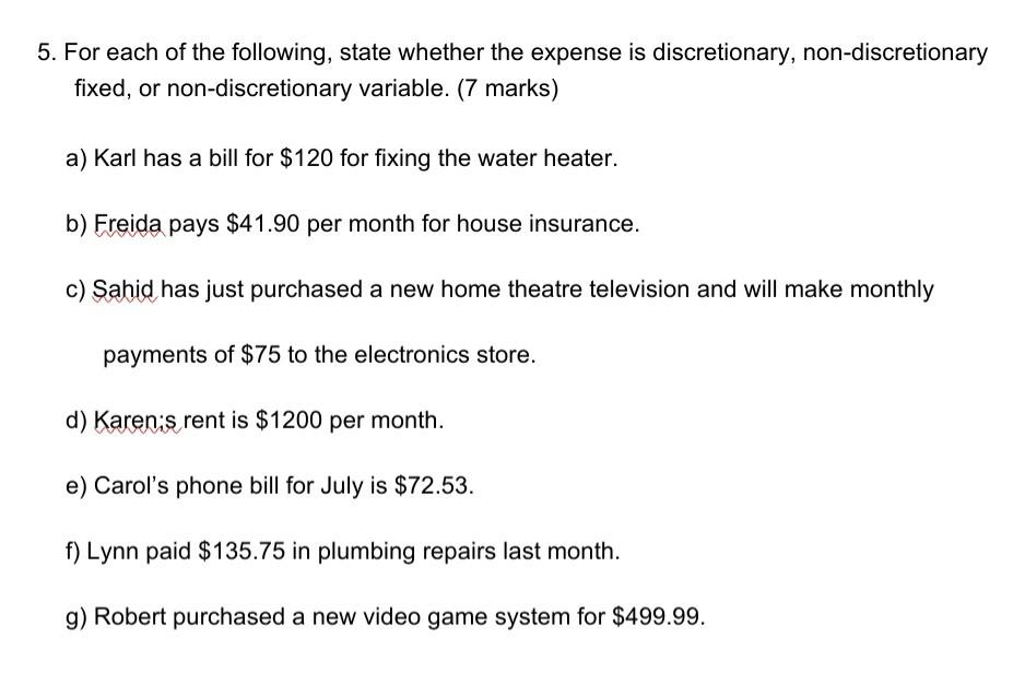 Solved For each of the following, state whether the expense | Chegg.com