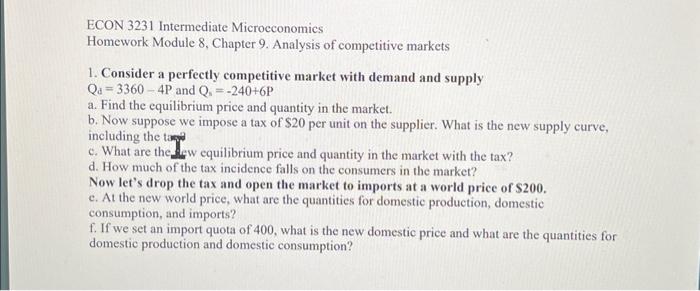Solved ECON 3231 Intermediate Microcconomics Homework Module | Chegg.com Solved ECON 3231 Intermediate Microcconomics Homework Module | Chegg.com