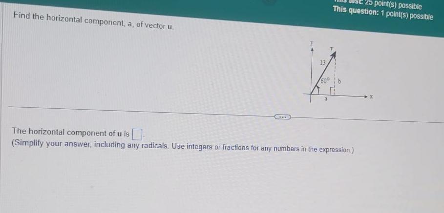 Solved Find the horizontal component, a, ﻿of vector uThis | Chegg.com