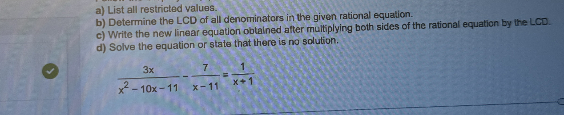 Solved a) ﻿List all restricted values.b) ﻿Determine the LCD | Chegg.com