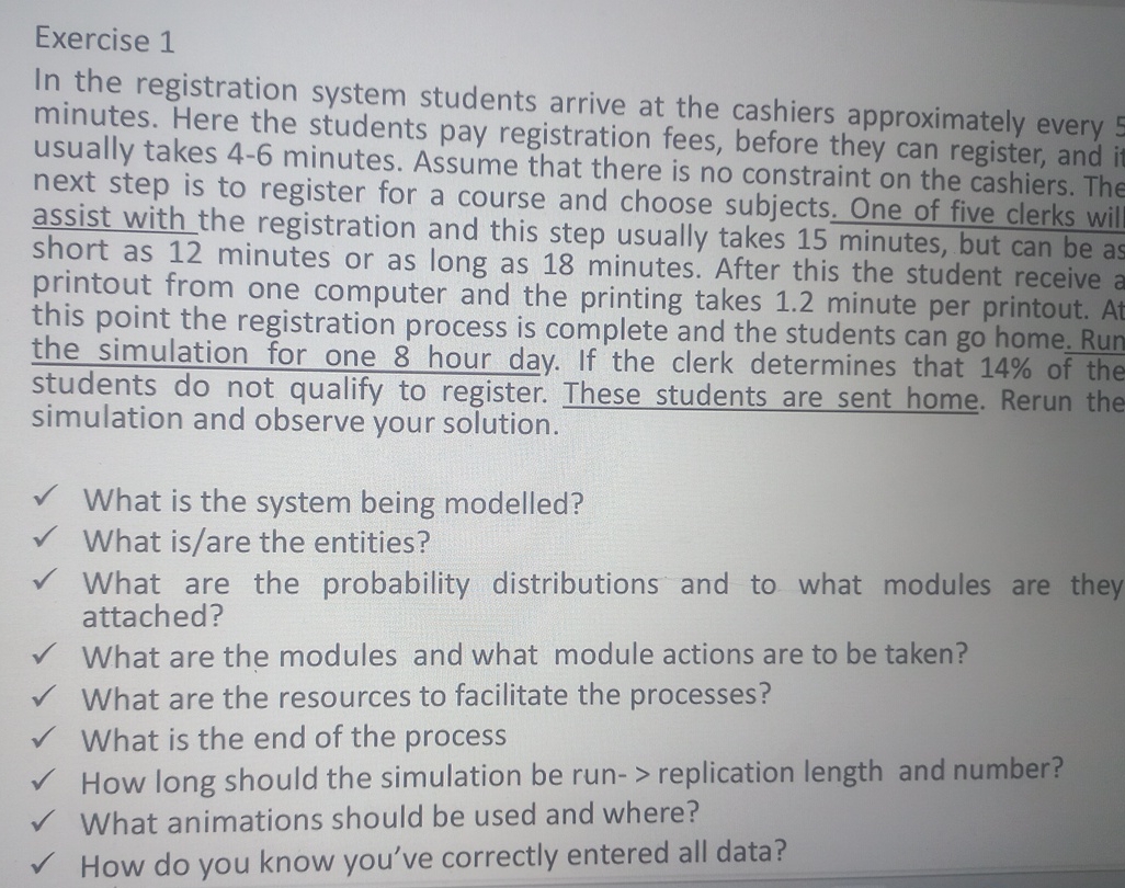 Solved Exercise 1In the registration system students arrive | Chegg.com