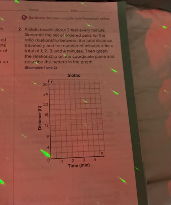 Solved 2. A sioth travels about 7 feet every minute. | Chegg.com