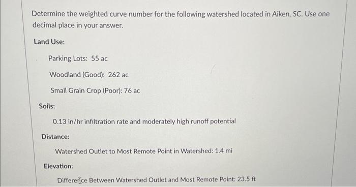 Solved Determine the weighted curve number for the following | Chegg.com