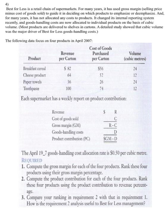 Solved 4) Best for Less is a retail chain of supermarkets. | Chegg.com