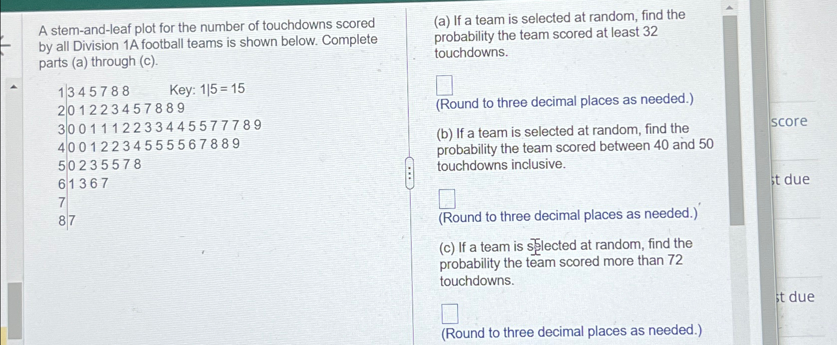 Solved A stem-and-leaf plot for the number of touchdowns | Chegg.com