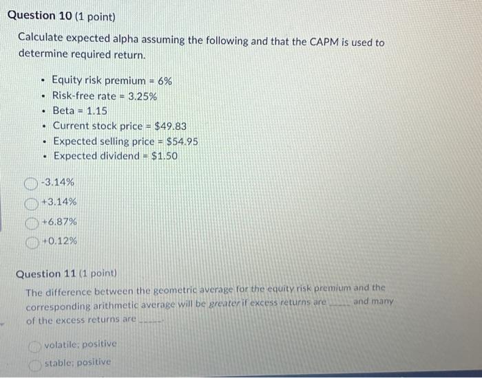 Solved Calculate expected alpha assuming the following and | Chegg.com