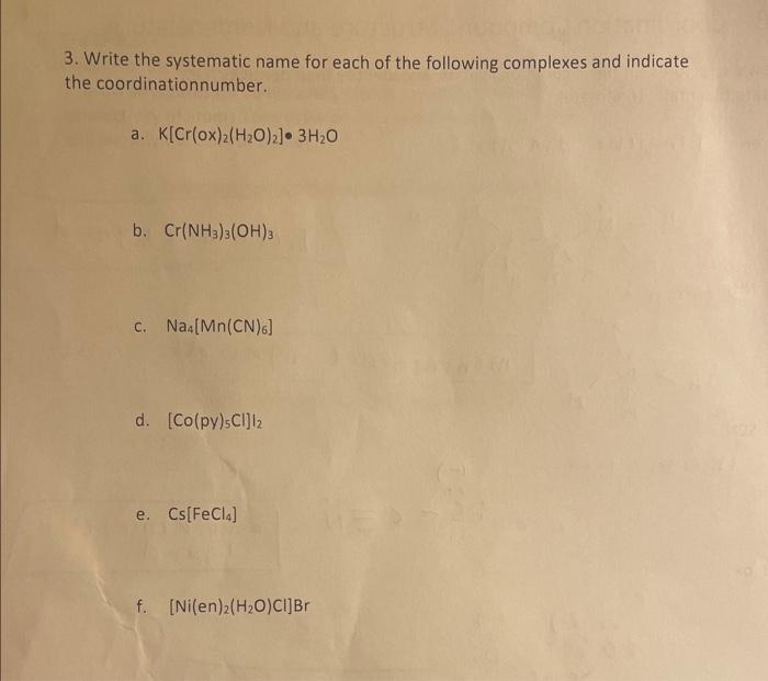 Solved 3. Write the systematic name for each of the | Chegg.com