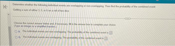 Solved Determine whether the following individual events are | Chegg.com