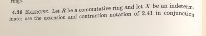Solved 4.36 EXERCISE. Let R be a commutative ring and let X | Chegg.com