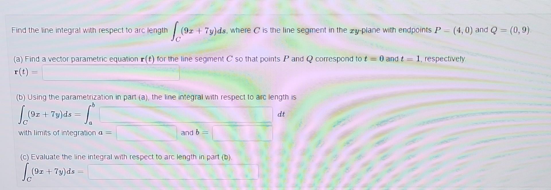 Solved Find the line integral with respect to arc length | Chegg.com
