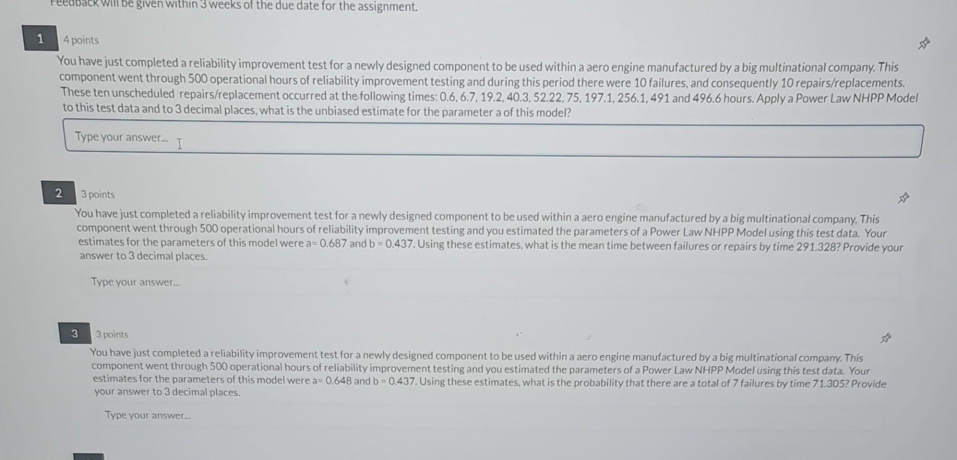 Solved 1 4 points You have just completed a reliability | Chegg.com