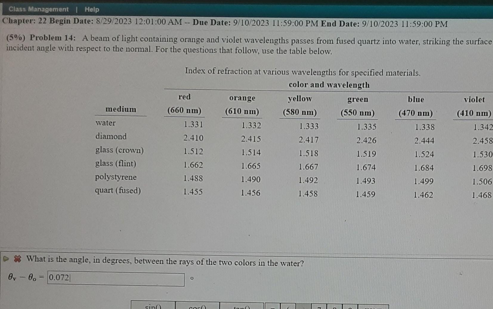 (5\%) Problem 14: A beam of light containing orange | Chegg.com