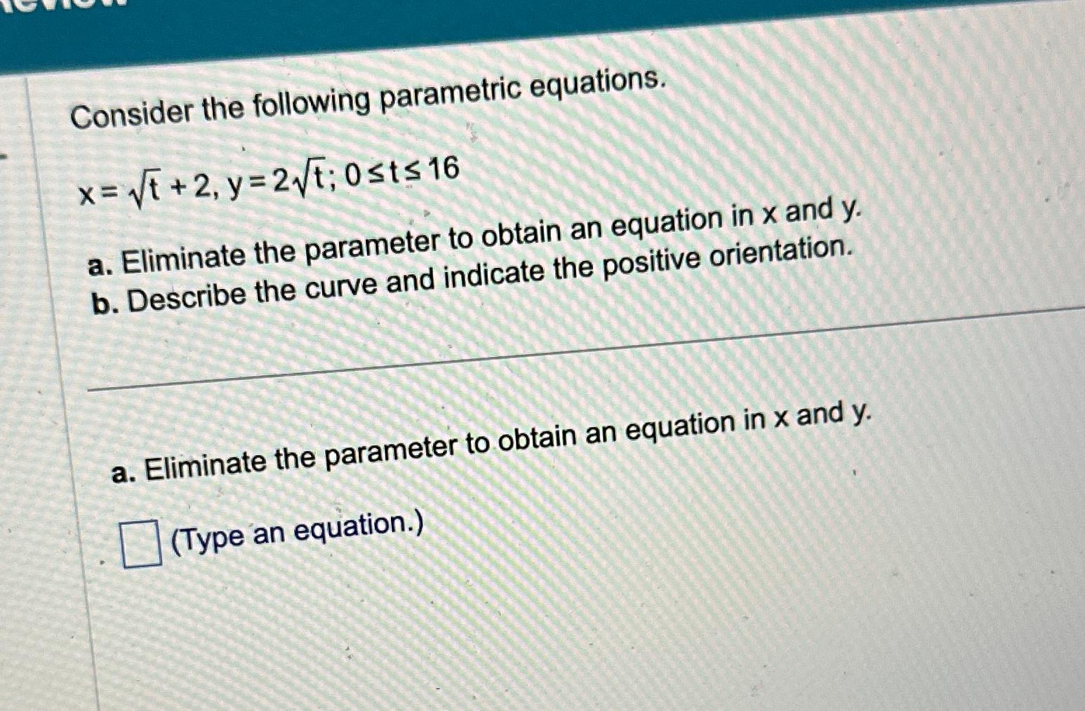 Solved Consider the following parametric | Chegg.com