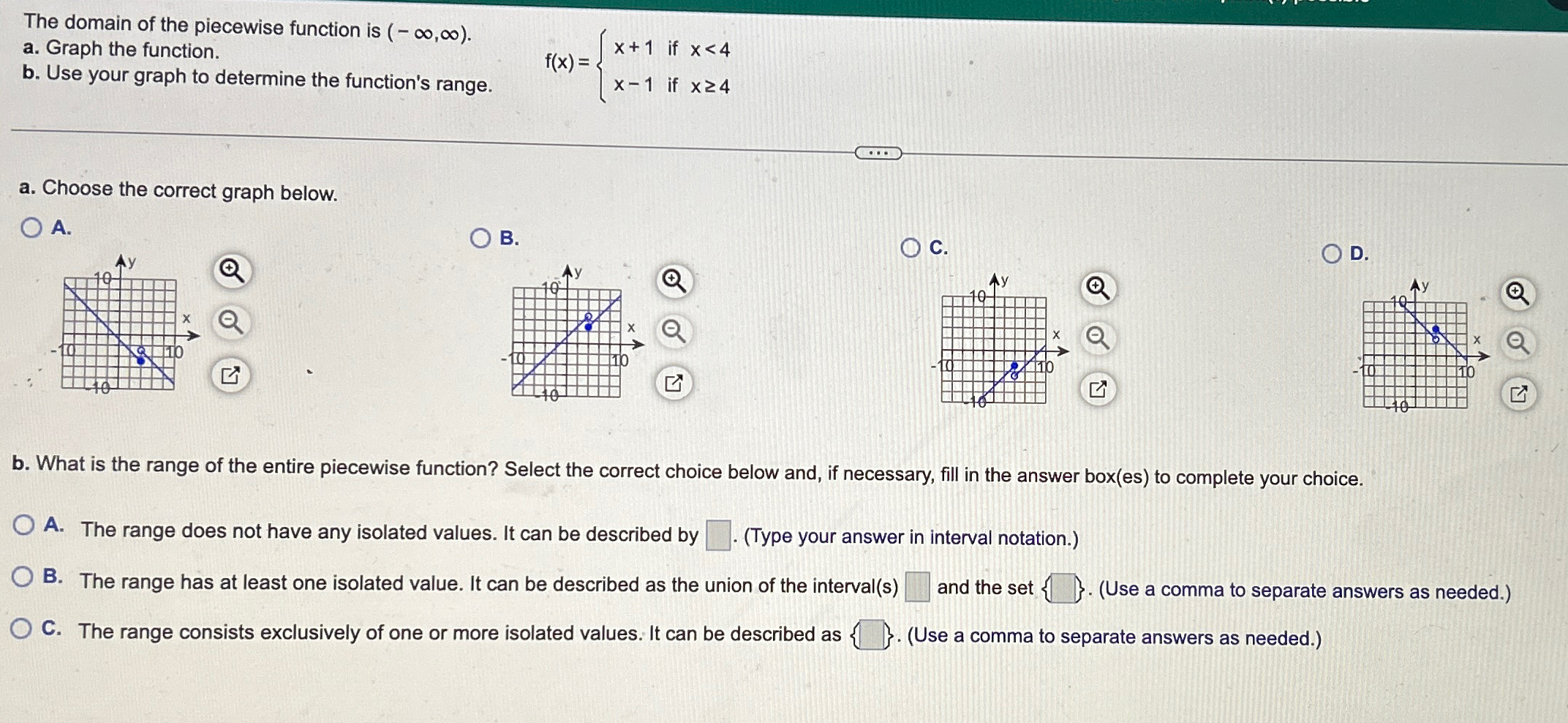 Solved The domain of the piecewise function is (-∞,∞).a. | Chegg.com