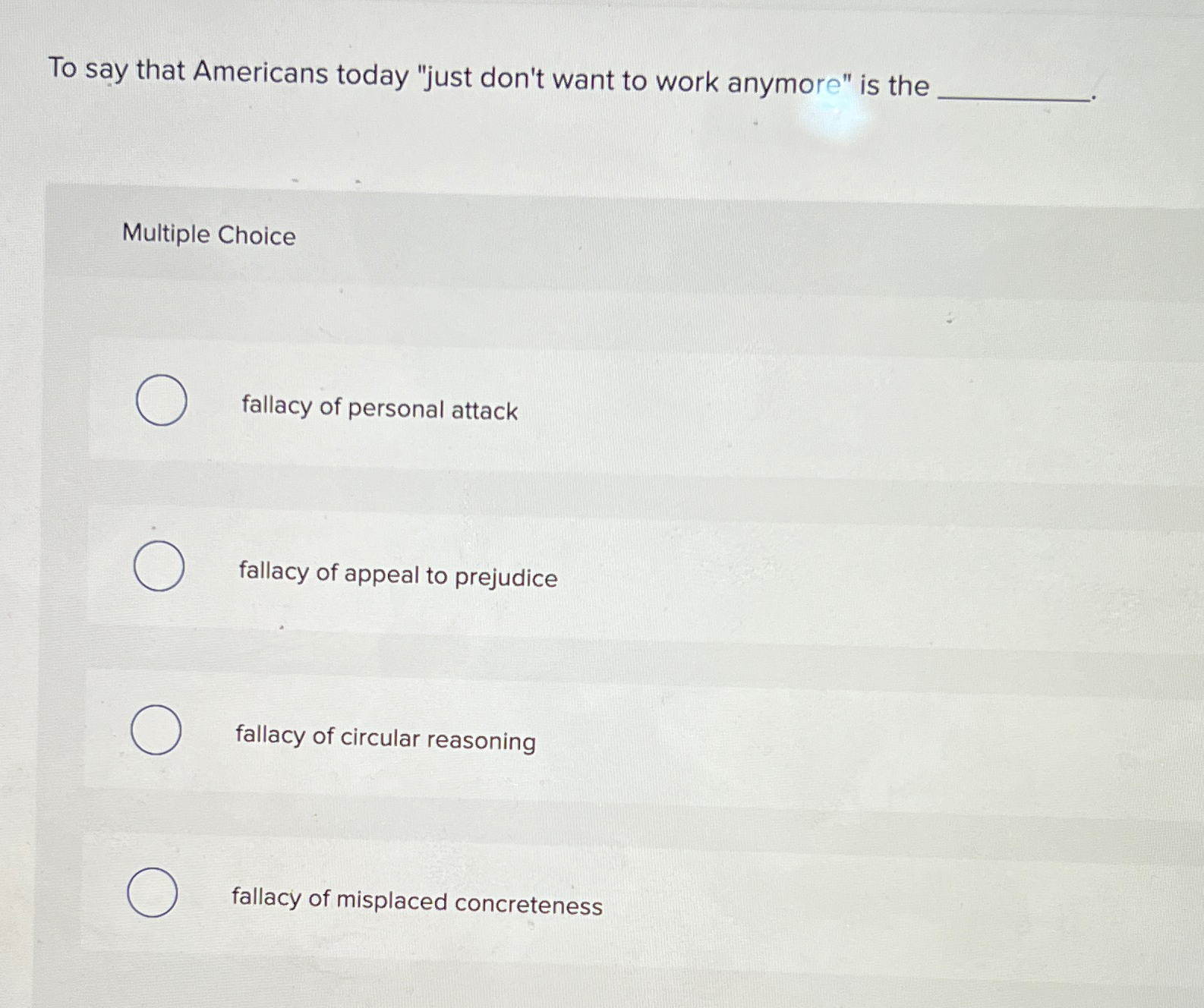 Solved To say that Americans today "just don't want to work | Chegg.com