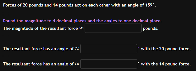 Solved Forces of 20 ﻿pounds and 14 ﻿pounds act on ﻿each | Chegg.com