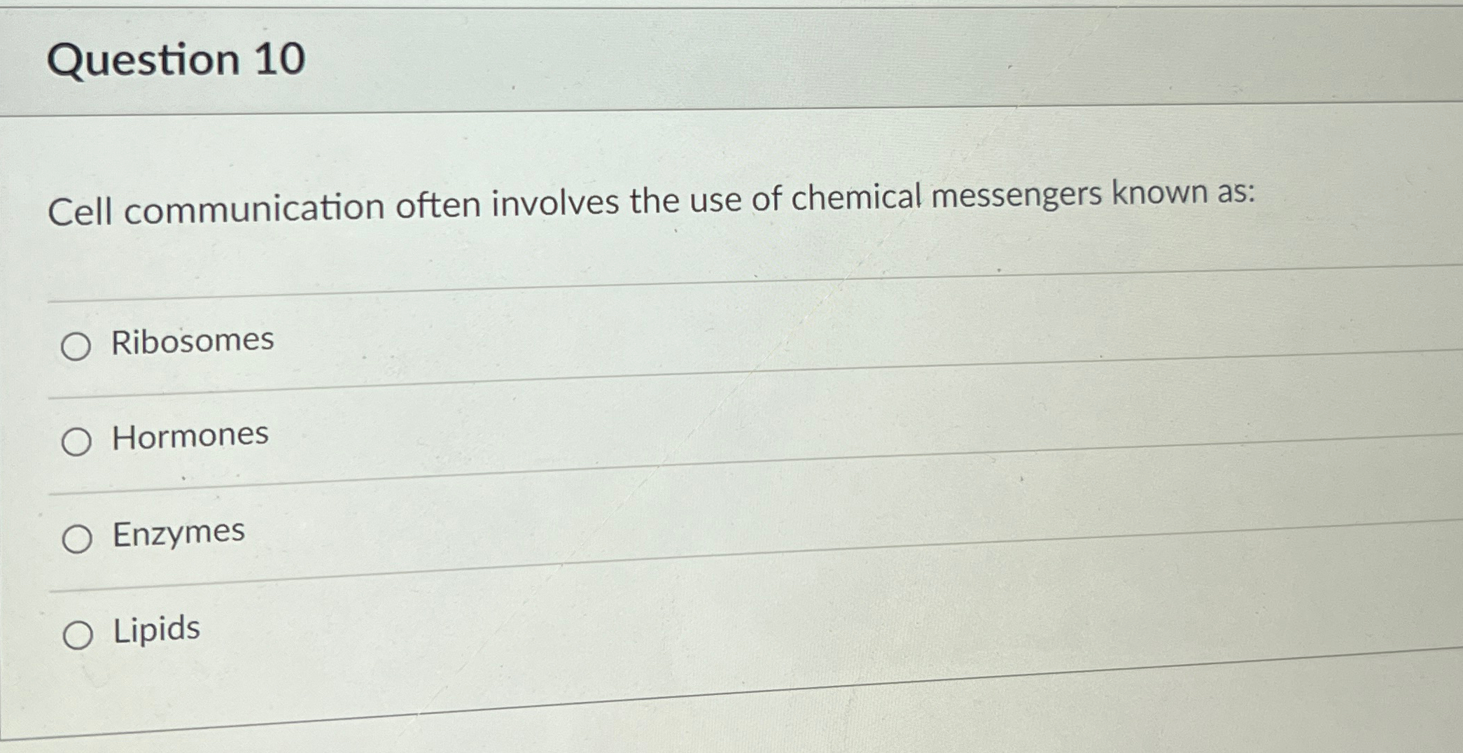 Solved Question 10Cell communication often involves the use | Chegg.com