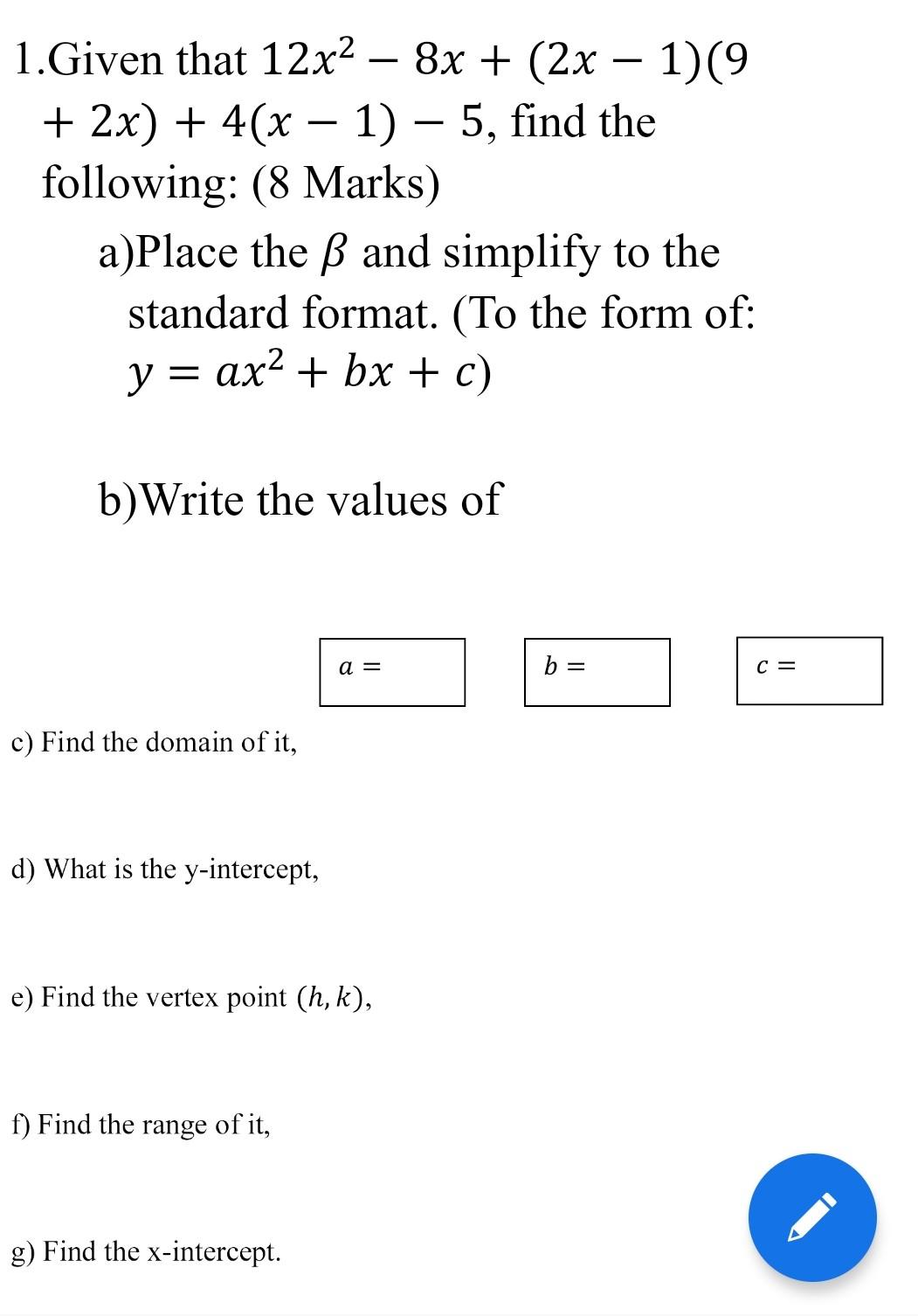 Solved 1.Given that 12x2−8x+(2x−1)(9 +2x)+4(x−1)−5, find the | Chegg.com
