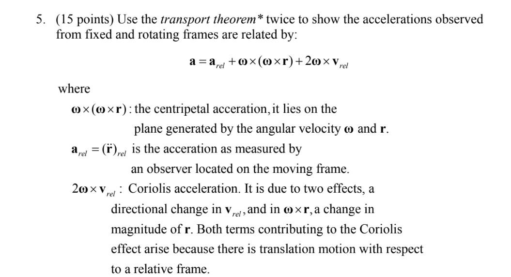 Solved (15 points) Use the transport theorem ∗ twice to show | Chegg.com