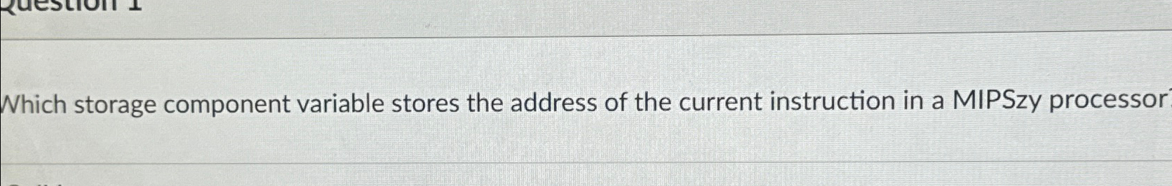 Solved Which storage component variable stores the address | Chegg.com