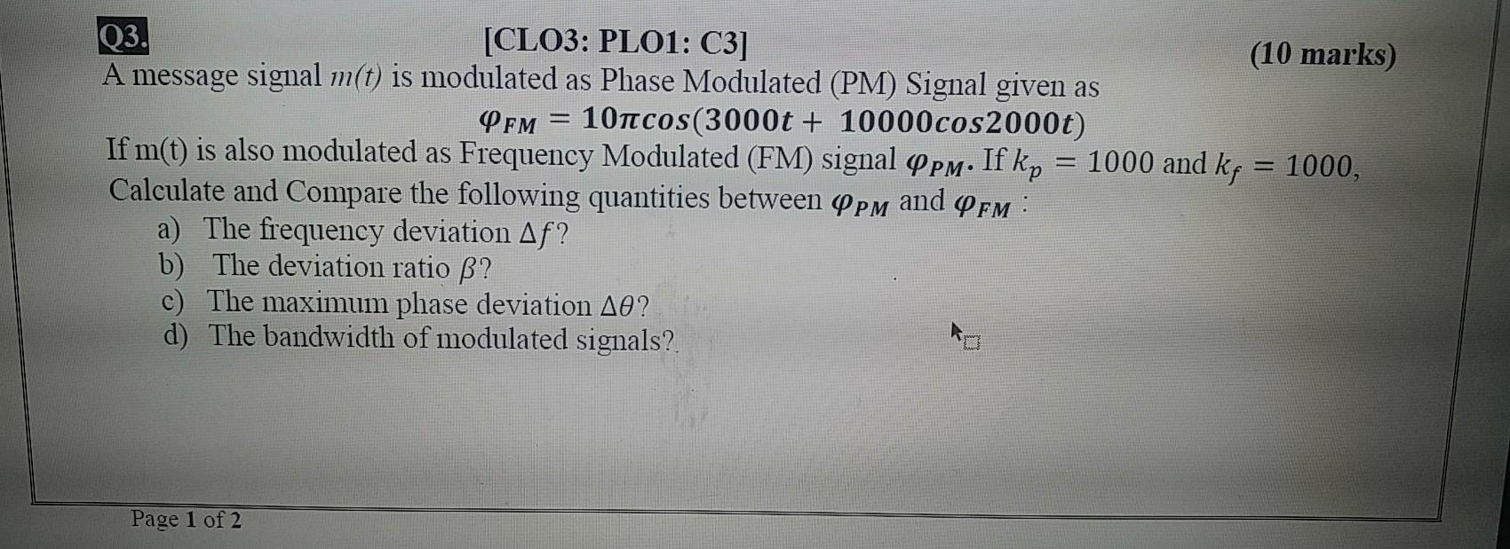 Solved Q3. [CLO3: PLO1: C3] (10 marks) A message signal m(t) | Chegg.com