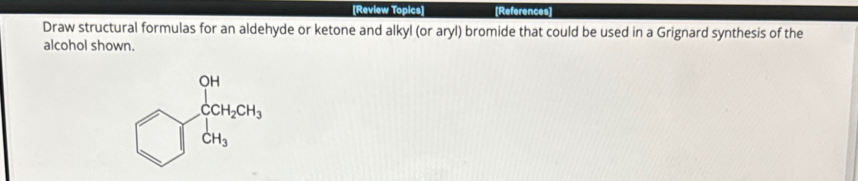 Solved [Review Topics][Reforences]Draw structural formulas | Chegg.com