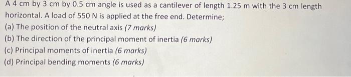 Solved A 4 cm by 3 cm by 0.5 cm angle is used as a | Chegg.com