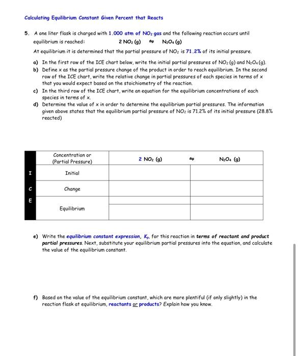 Solved Calculating Equilibrium Constant Given Percent that | Chegg.com