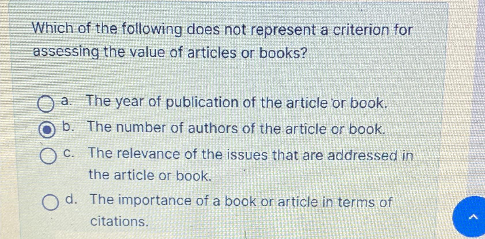Solved Which of the following does not represent a criterion | Chegg.com