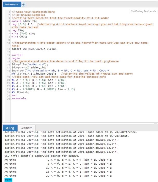 Solved design.sv 9 1 / Code your design here SV/Verilog | Chegg.com