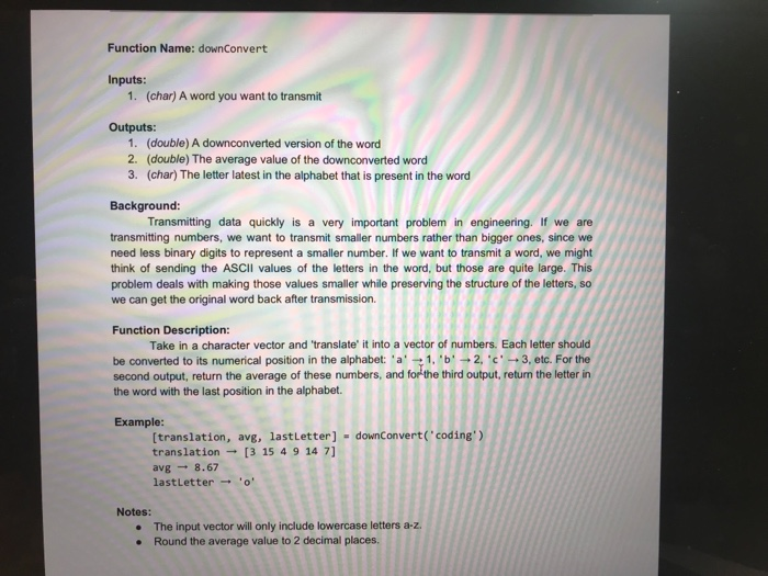 Solved Function Name: downConvert Inputs: 1. (char) A word | Chegg.com